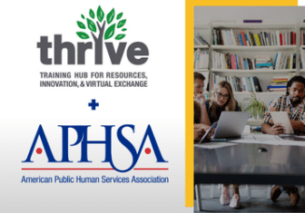 Learn to THRIVE...Live! - APHSA