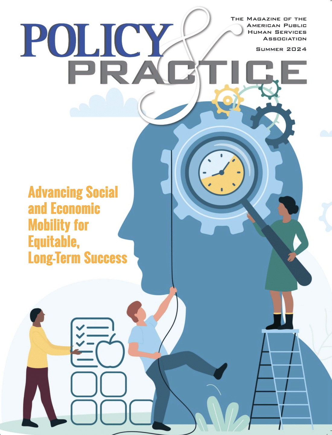 Advancing Social and Economic Mobility for Equitable, Long-Term Success(Summer 2024) - APHSA